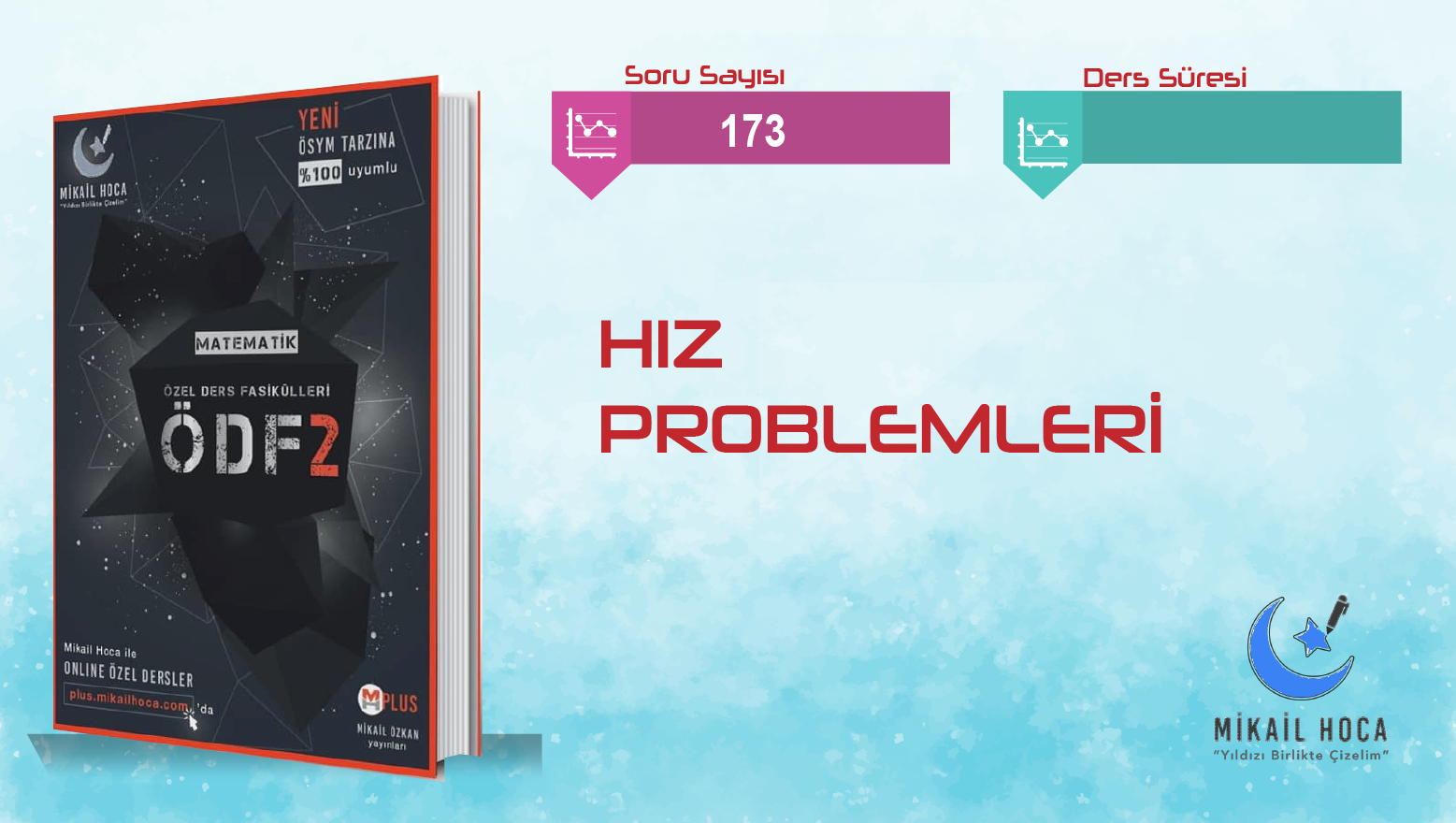 HIZ PROBLEMLERİ ÖDF-2 - Mikail Hoca Plus